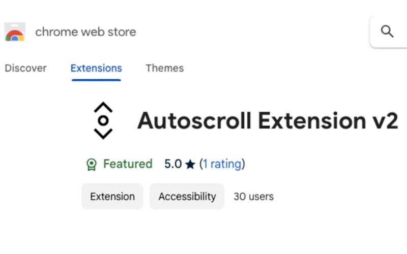 Autoscroll Extension v2 Chrome Extension - Indie Hackers