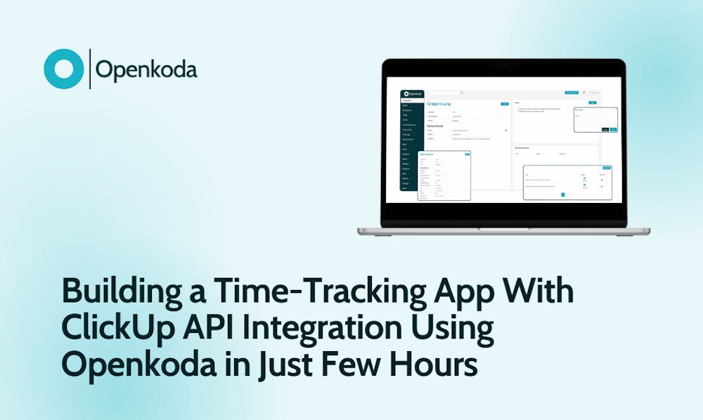 Build a Time-Tracking App With ClickUp API Integration Using Openkoda - Indie Hackers